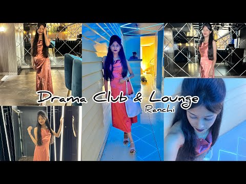 Drama Club & Lounge Ranchi | New Place Alert π¨ | Best Restaurant In Ranchi ππ₯π₯