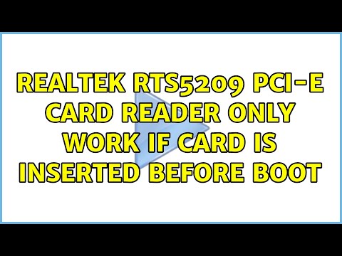 Realtek RTS5209 PCI-E Card Reader only work if card is inserted before boot