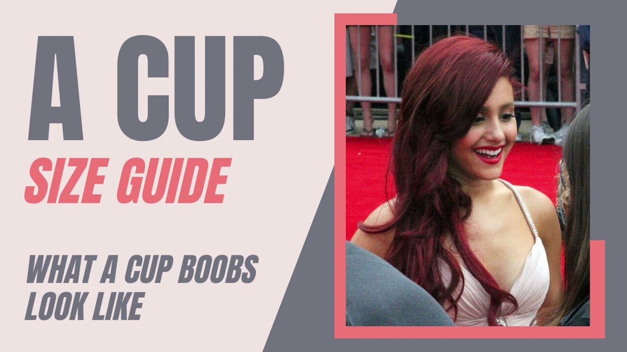 A Cup Size Ultimate Guide: What A Cup Breasts Look Like [2023]