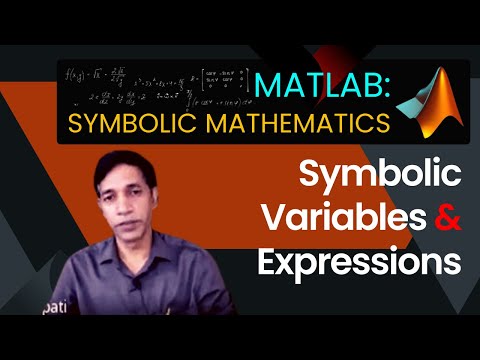 Symbolic Mathematics with MATLAB – Defining Symbolic Variables, Expressions + Examples & Demo