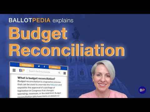 Ballotpedia explains: Budget Reconciliation