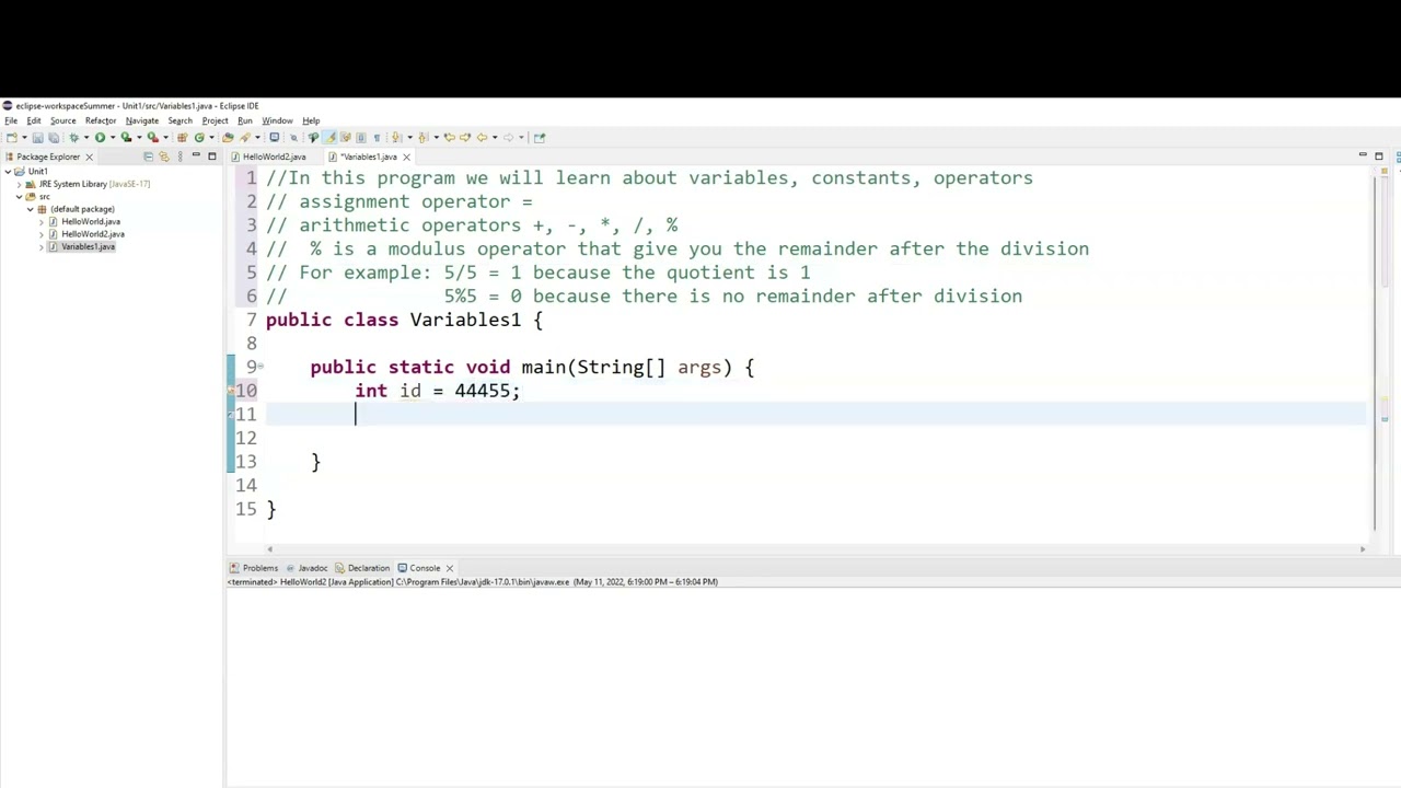 Java Variable Declaration Java Variable Assignment How to Display Java Variable Java Primitive Types