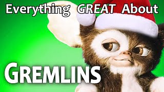 Everything GREAT About Gremlins! - UltraVid.io