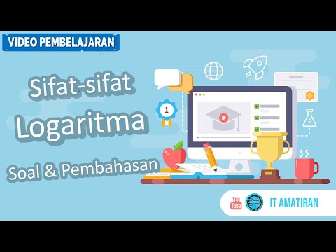 Sifat-sifat Logaritma beserta Contoh Soal dan Pembahasan | Matematika Kelas X SMA/SMK/MA/MAK