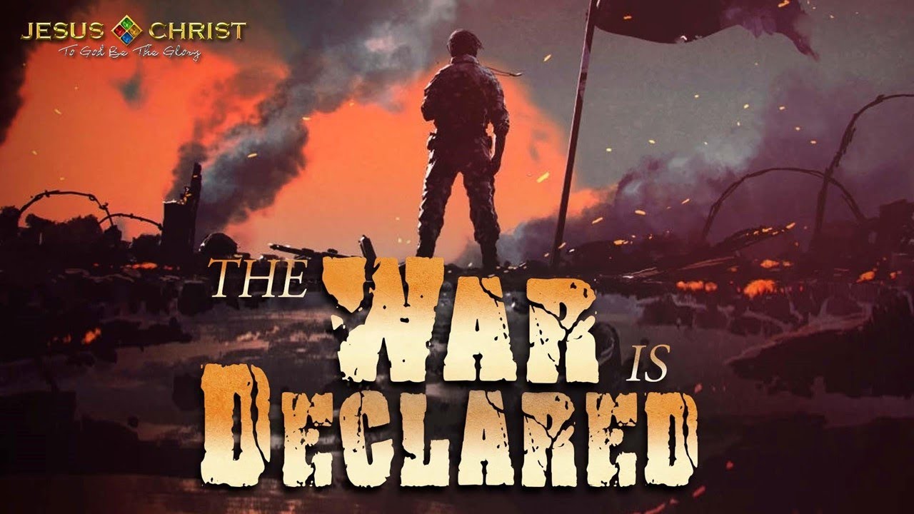 The War Is Declared - Worship Service (September 12, 2021)