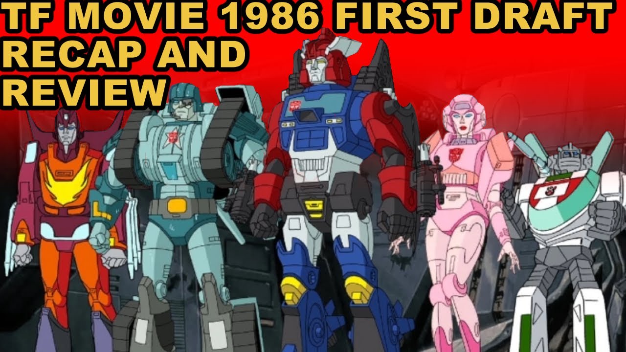 Transformers Movie 1986 First Draft Revealed - Full Movie Recap and Review