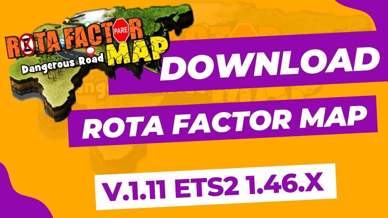 Rota Factor Map V.1.11 - ETS 2