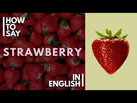 How To Pronounce 'STRAWBERRY' in English