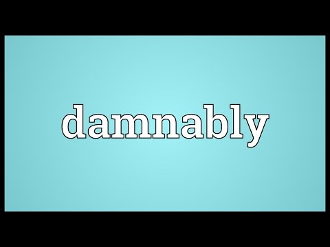 Damnably Meaning