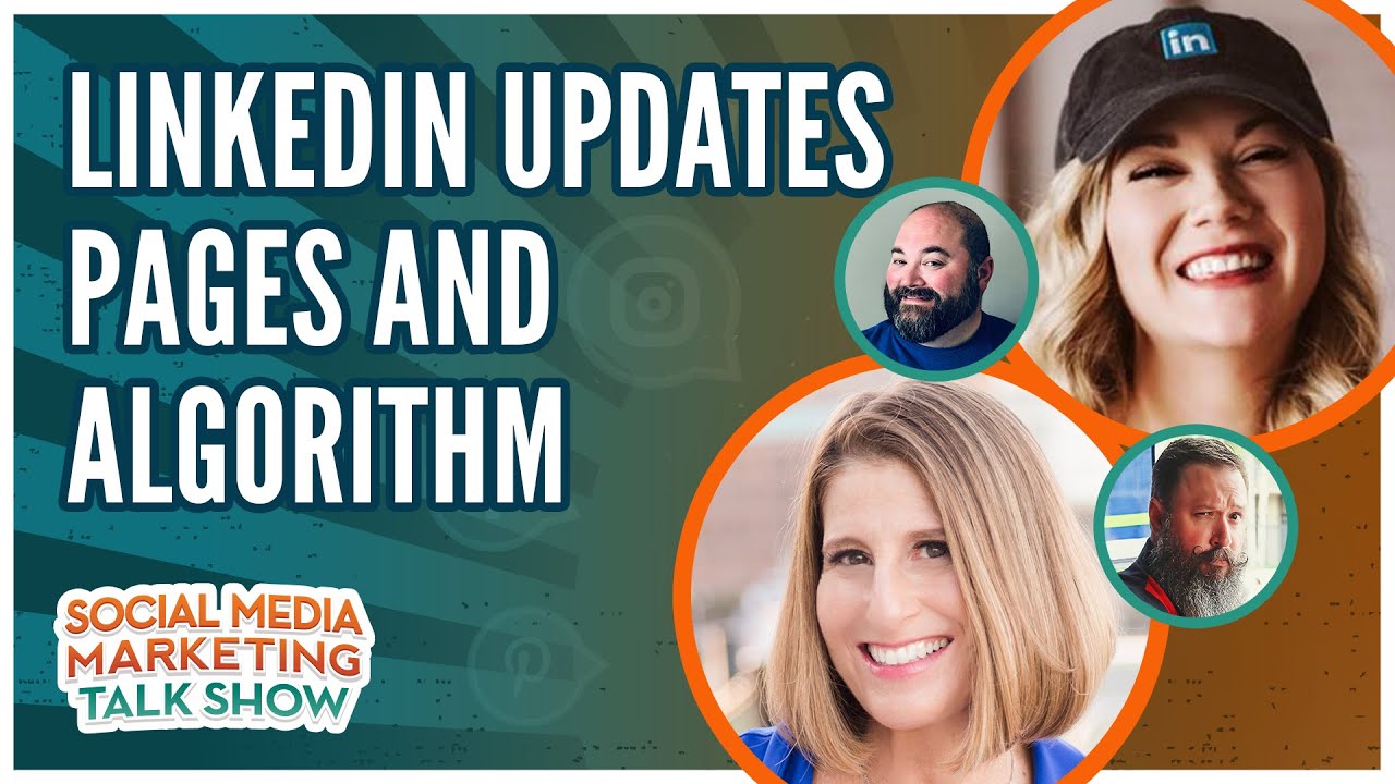 LinkedIn Updates Pages and Algorithm