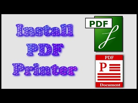 How To Install PDF Printer In Windows 7 -10 | Create PDF Files | Full HD(NEW)