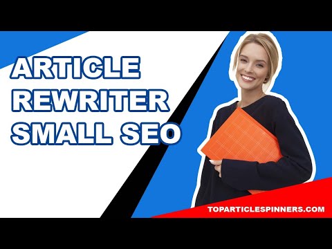Article Rewriter Small Seo - Rewrite Sentences Generator Free