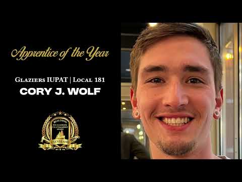 Apprentice of the Year - Cory J. Wolf | Glaziers IUPAT | Local 181