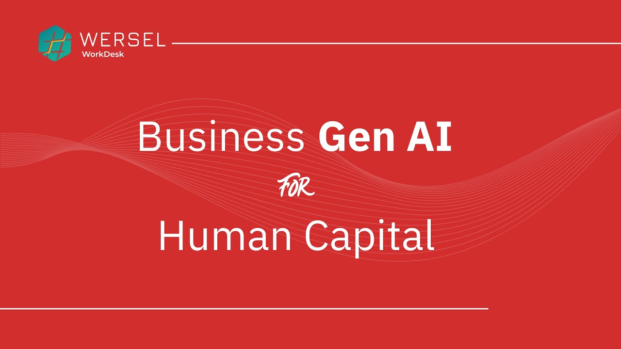 Transforming Human Capital: Wersel's AI-Driven Workforce Solutions