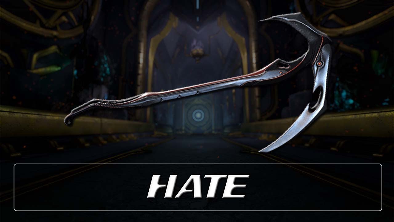 Warframe Weapon Encyclopedia - Hate (2022)