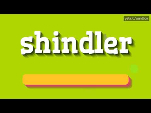 SHINDLER - HOW TO SAY SHINDLER?