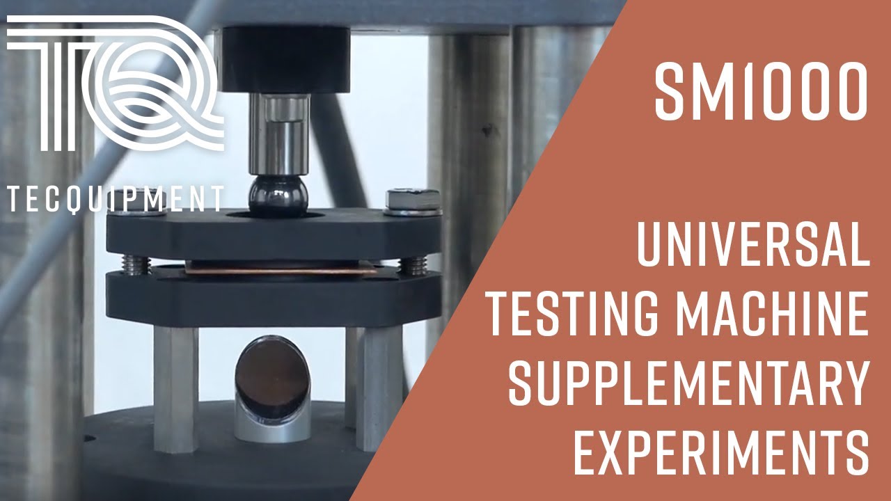 Cupping, Spring and Shear Experiments for TecQuipment's Universal Testing Machine