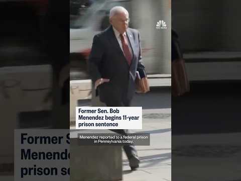 Former Sen. Bob Menendez begins 11-year prison sentence
