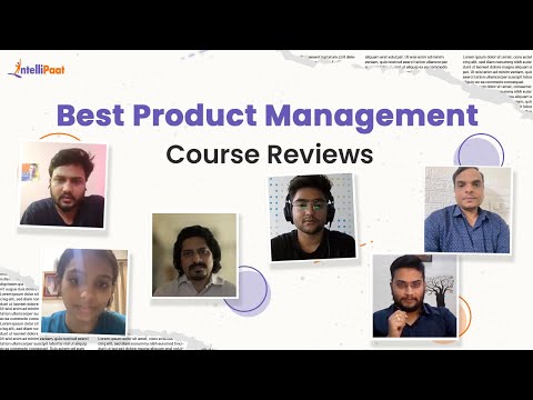 Best Product Management Course Reviews | Intellipaat Career Transition