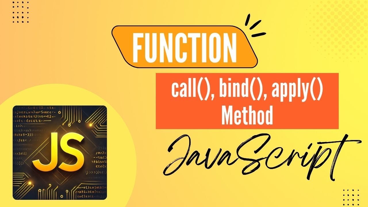 JavaScript Function Control: call(), bind(), apply() | Bangla Tutorial