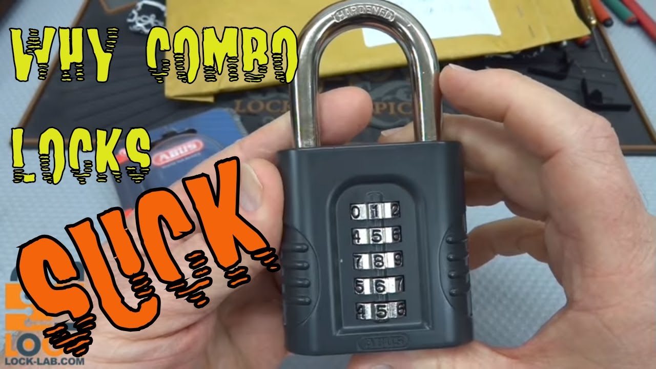 (970) Why Combination Locks SUCK!