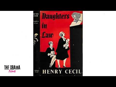 Daughters-in-Law – A Legal Comedy by Henry Cecil | DRAMA TIME with BBC
