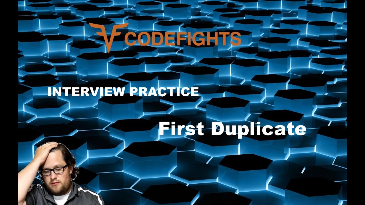 CodeFights: Interview Practice - First Duplicate from Google