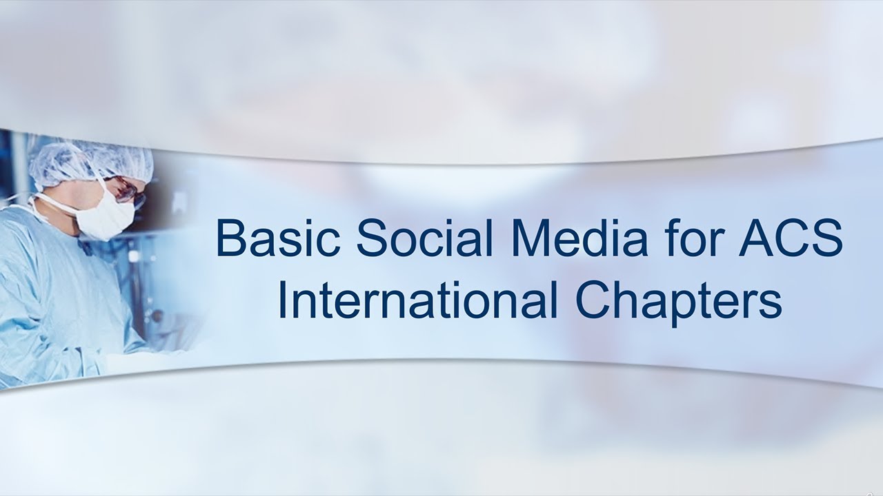 Basic Social Media for ACS International Chapters