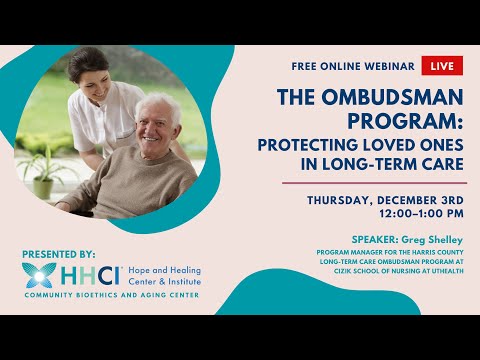 HHCI Webinars – The Ombudsman Program: Protecting Loved Ones in Long-term Care