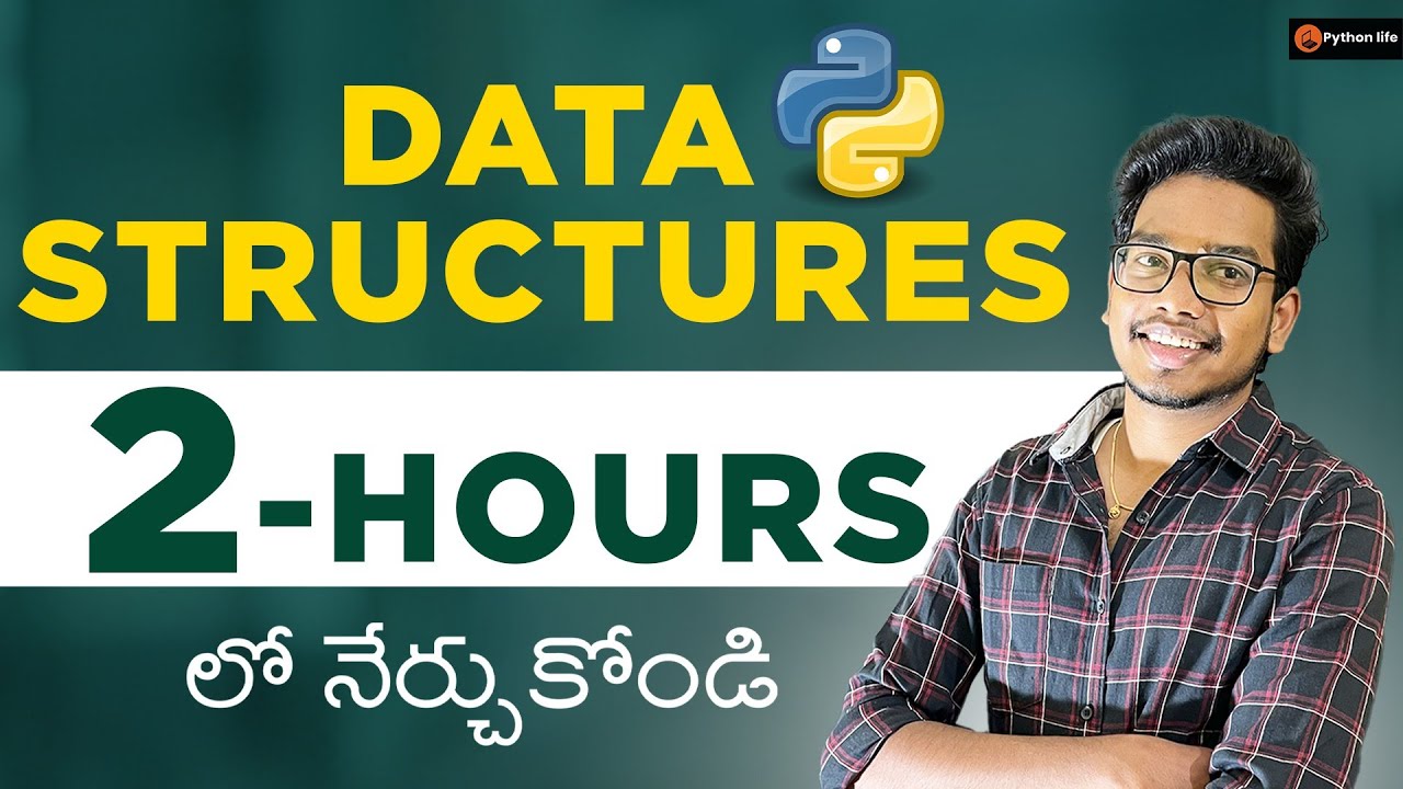 Comprehensive Guide to Data Structures with Python in Telugu | Galaxy.ai