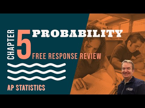 AP Stats Exam Review - Probability | Free Response Questions | FRQ Statistics Preparation Prep