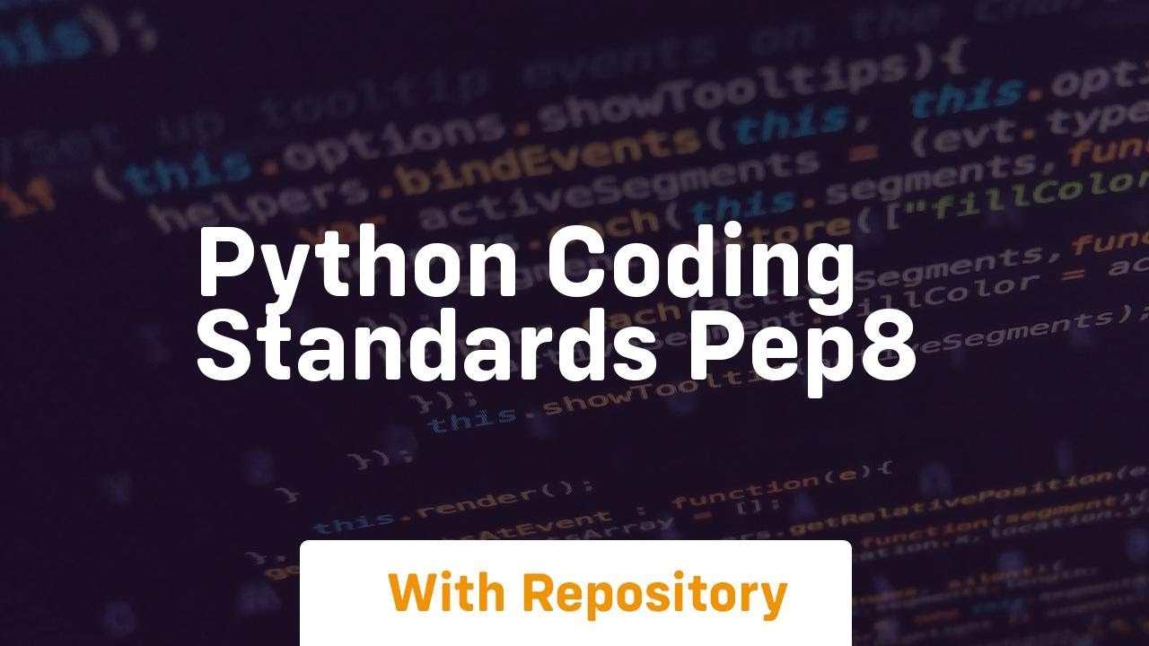 python coding standards pep8