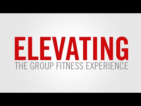 Elevating the Group Fitness Experience