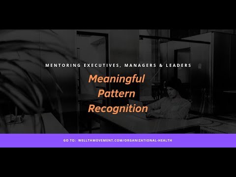 Meaning Pattern Recognition - Gain Perspective - September 17, 2019