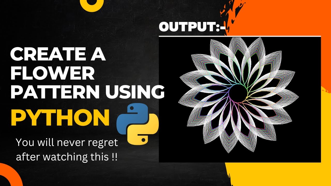 Create a amazing Flower Pattern loop in python