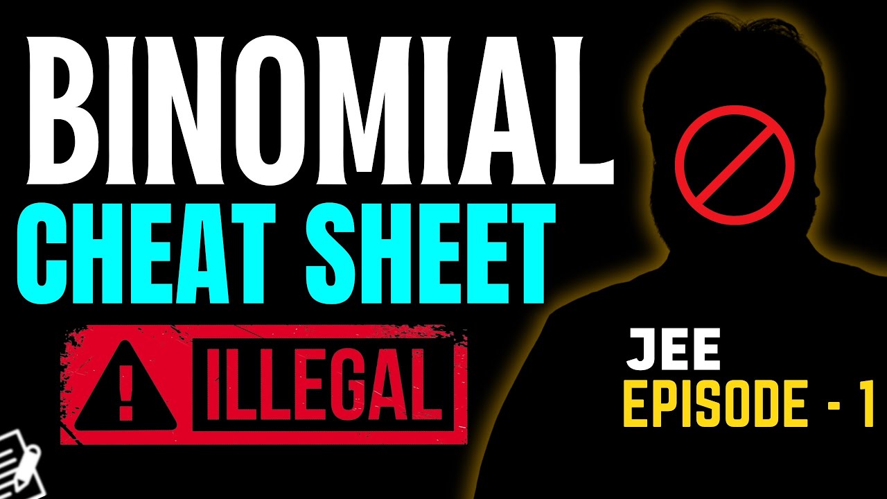 Binomial Cheat Sheet | Binomial Summation All Formula | JEE Main & Advanced | Anshul Singhal
