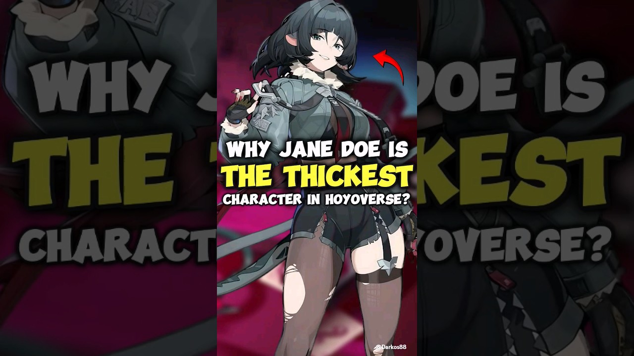 Why Jane Doe Is The Thickest Character In Hoyoverse? - Zenless Zone Zero