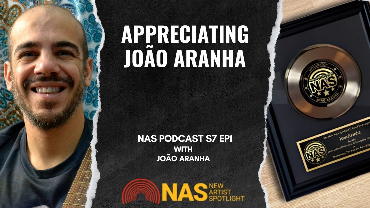 Appreciating João Aranha | NAS Podcast S7 E1