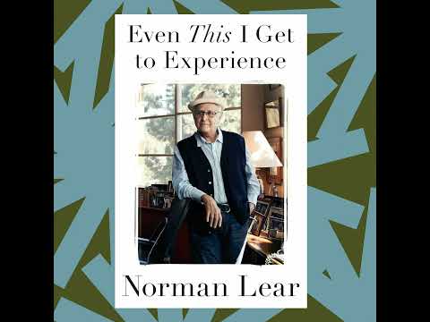 Norman Lear's memoir recalls a life and career that shaped American television