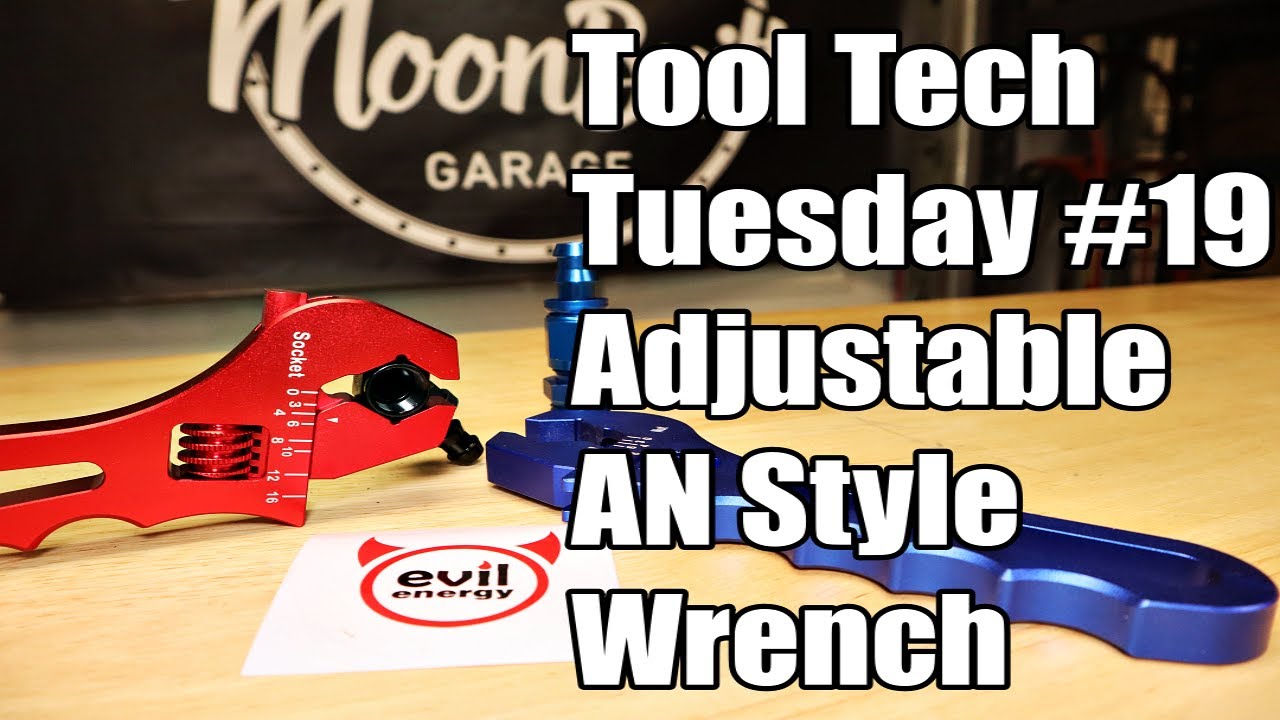 🔧Tool Tech Tuesday #19 | Adjustable AN Wrench