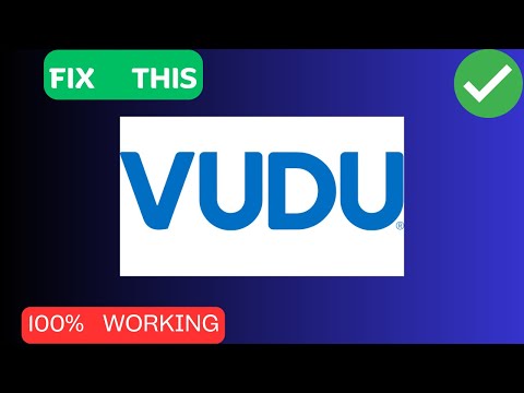 How to fix VUDU is not working