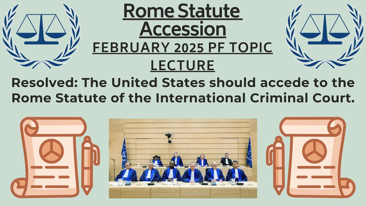 Understanding the February 2025 Public Forum Debate on the Rome Statute ...
