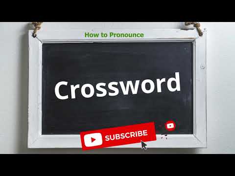How to pronounce Crossword | Meaning of Crossword