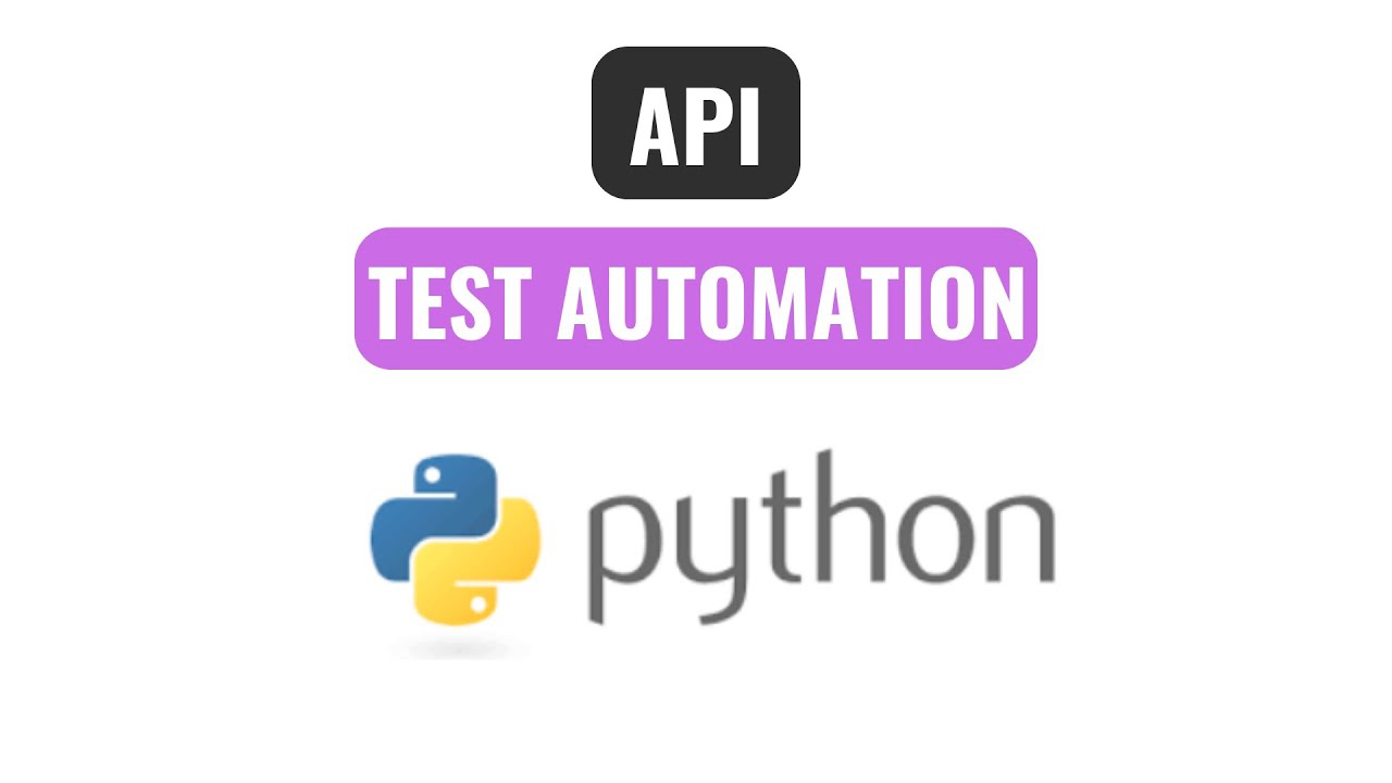 API Automation with Python - Requests TUTORIAL