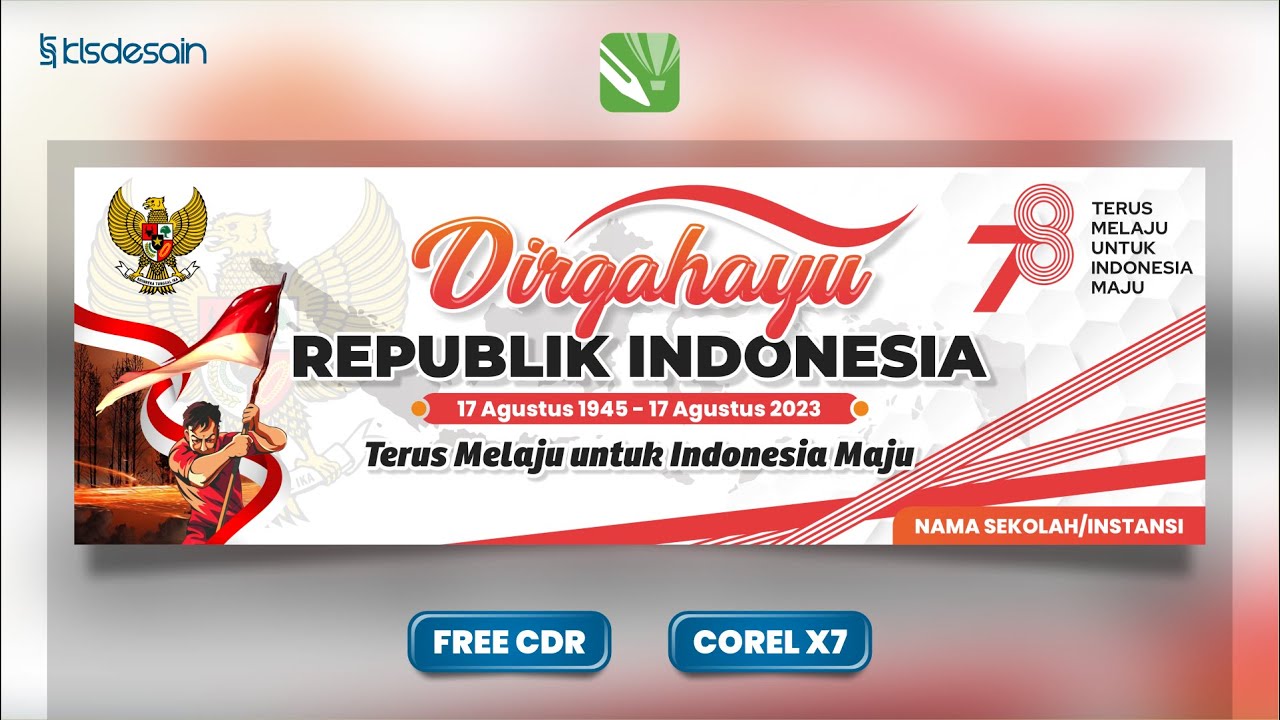 Free CDR - Desain Logo & Banner HUT RI ke 78 Tahun 2023 #klsdesain