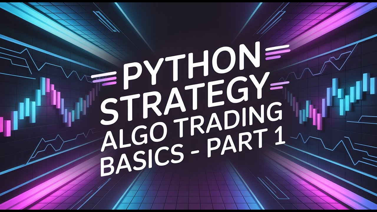 Building Trading Strategies in Python -  Part 1
