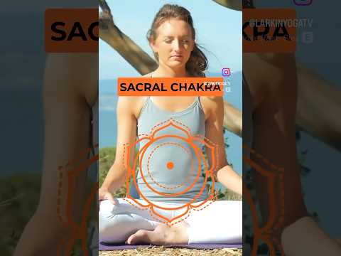Asanas To Activate Chakras - Sacral Chakra (Svadhisthana Chakra)