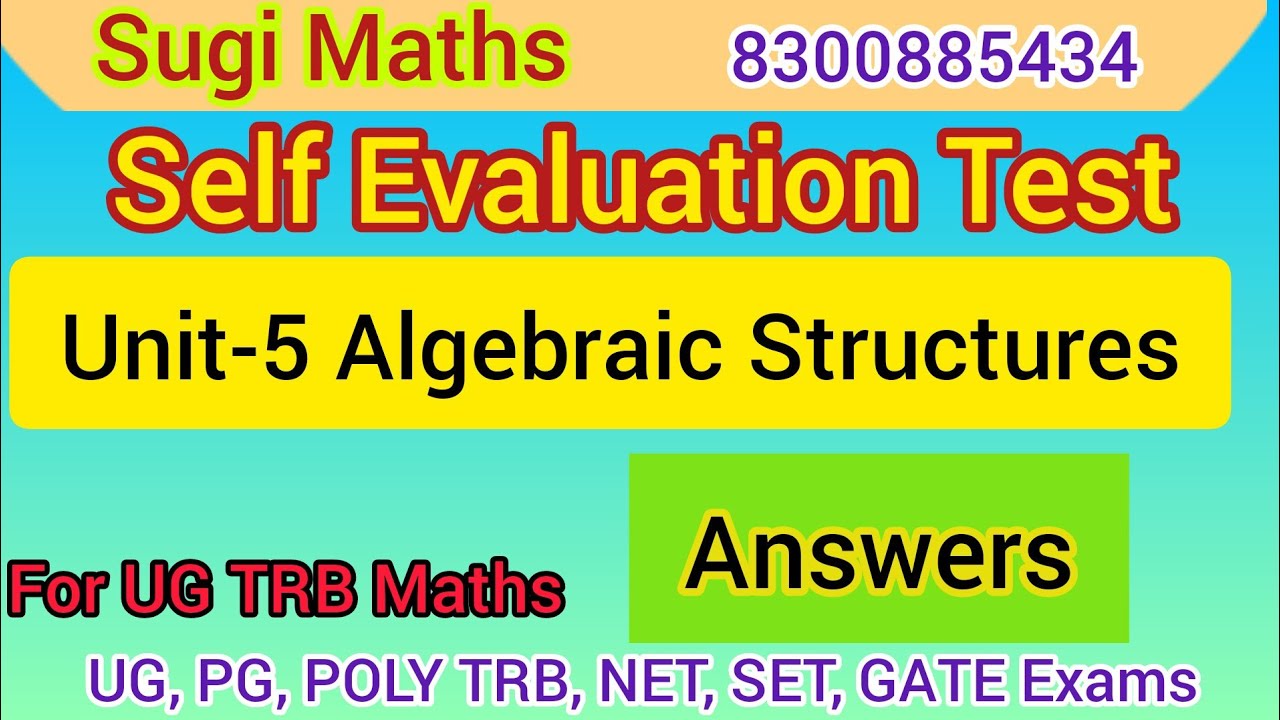 Unit-5 Algebraic Structures | Self Evaluation Test  Answers | UG TRB & PG TRB Maths | Sugi Maths