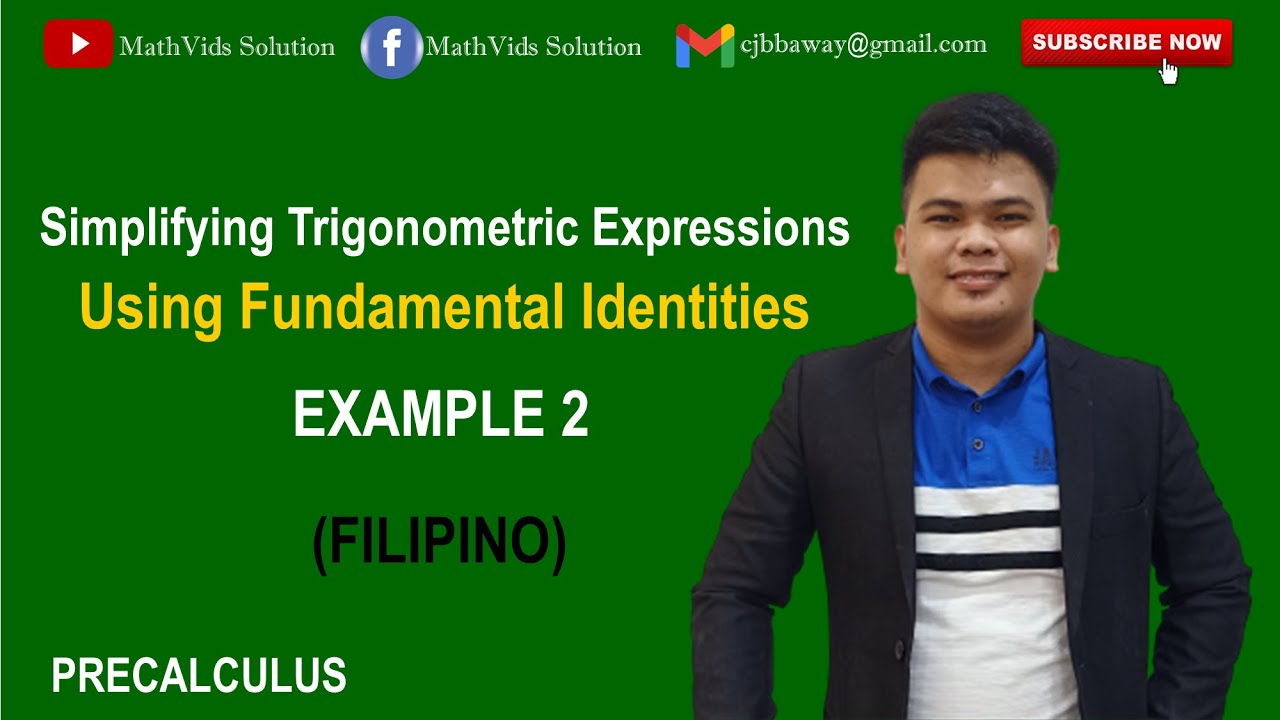 Simplifying Trigonometric Expressions Using Trigonometric Identities | Example 2 | Precalculus