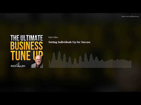 Setting Individuals Up for Success